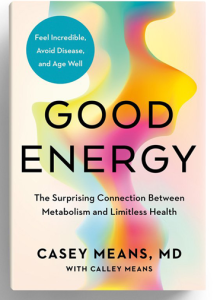 Book Review: Good Energy by Dr. Casey Means - Dr. Fischer, MD